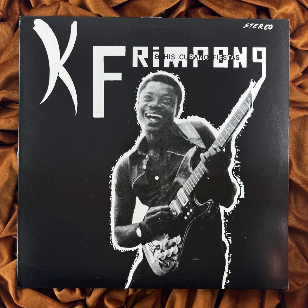 K. Frimpong and his Cubano Fiestas - CrocoDiscos